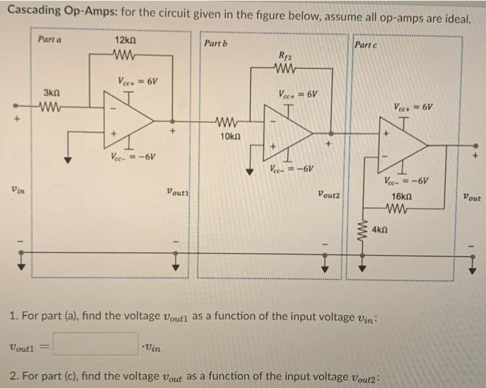 Solved Cascading Op-Amps: for the circuit given in the | Chegg.com