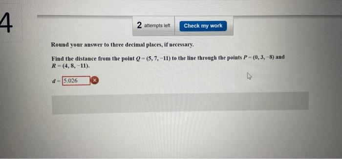 Solved Round your answer to three decimal places, if | Chegg.com