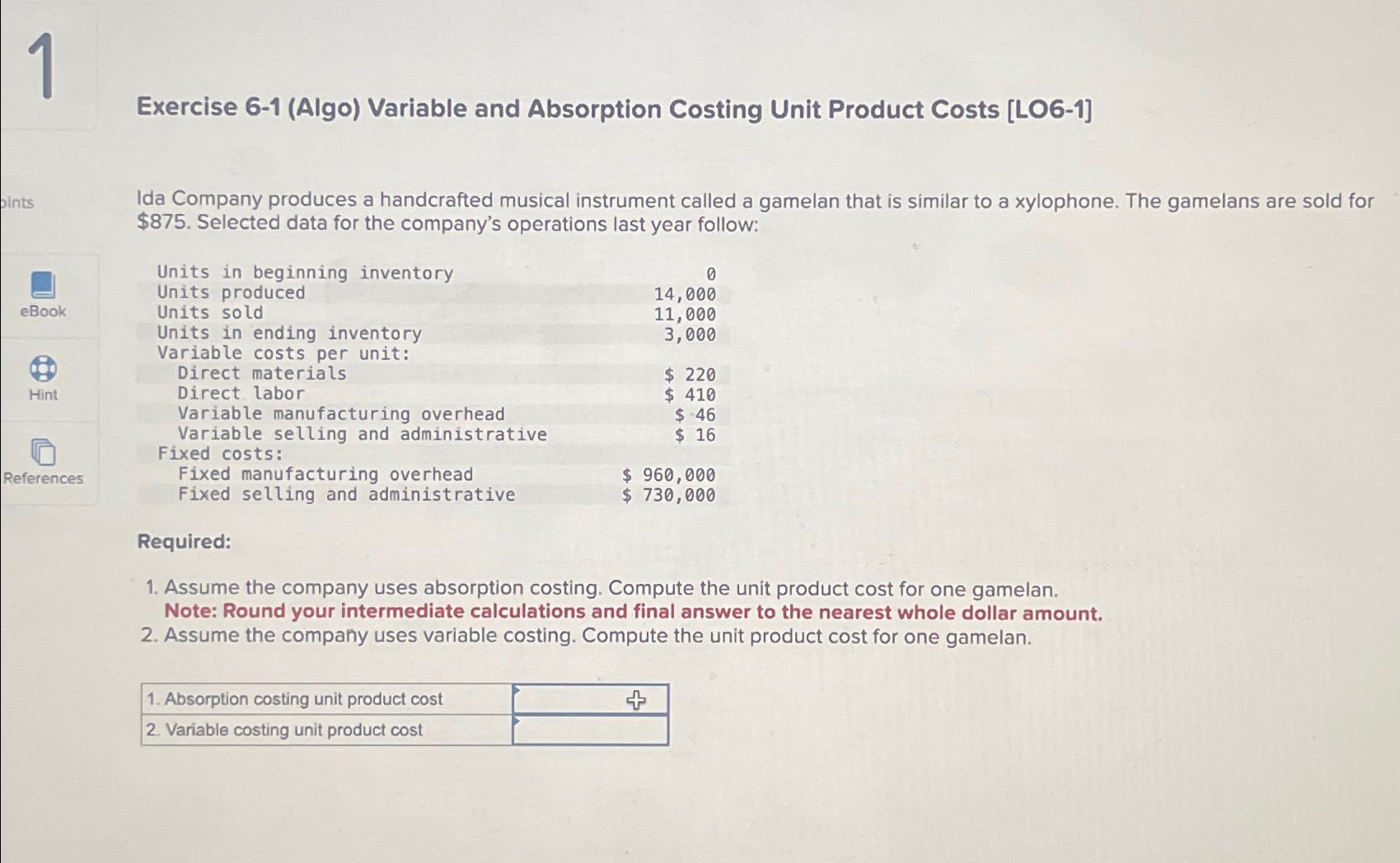 Solved 1Exercise 6-1 (Algo) ﻿Variable and Absorption Costing | Chegg.com