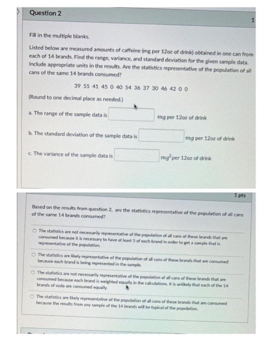 Solved Question 2 1 Fill in the multiple blanks Listed below | Chegg.com