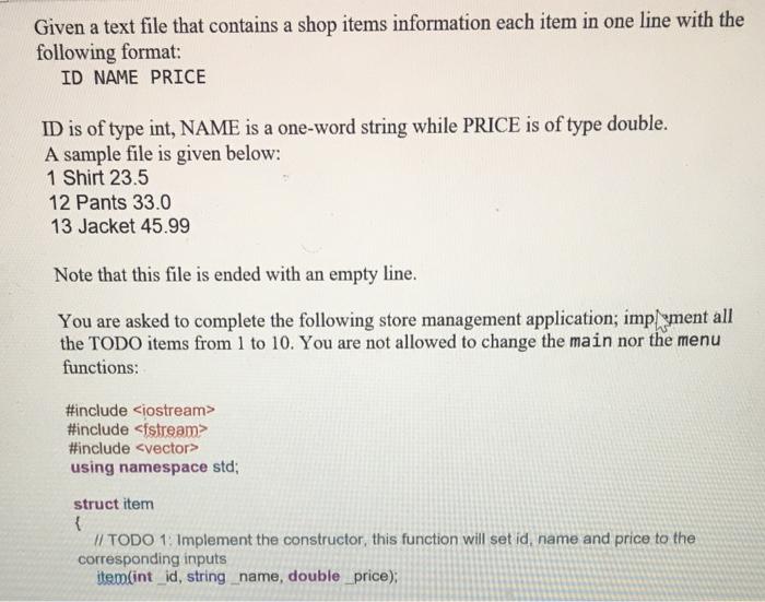 Solved Given a text file that contains a shop items | Chegg.com