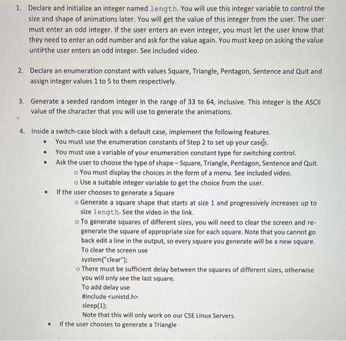 Solved 1. Declare and initialize an integer named length. | Chegg.com