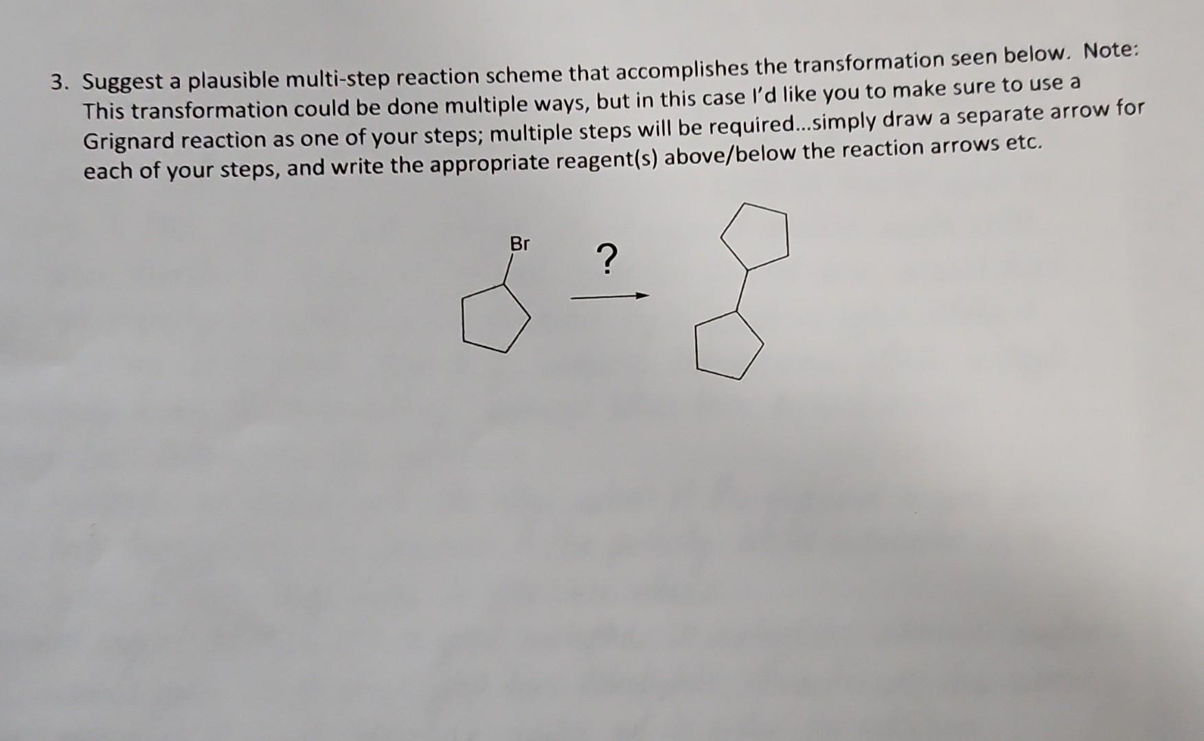 Solved 3. Suggest a plausible multi-step reaction scheme | Chegg.com