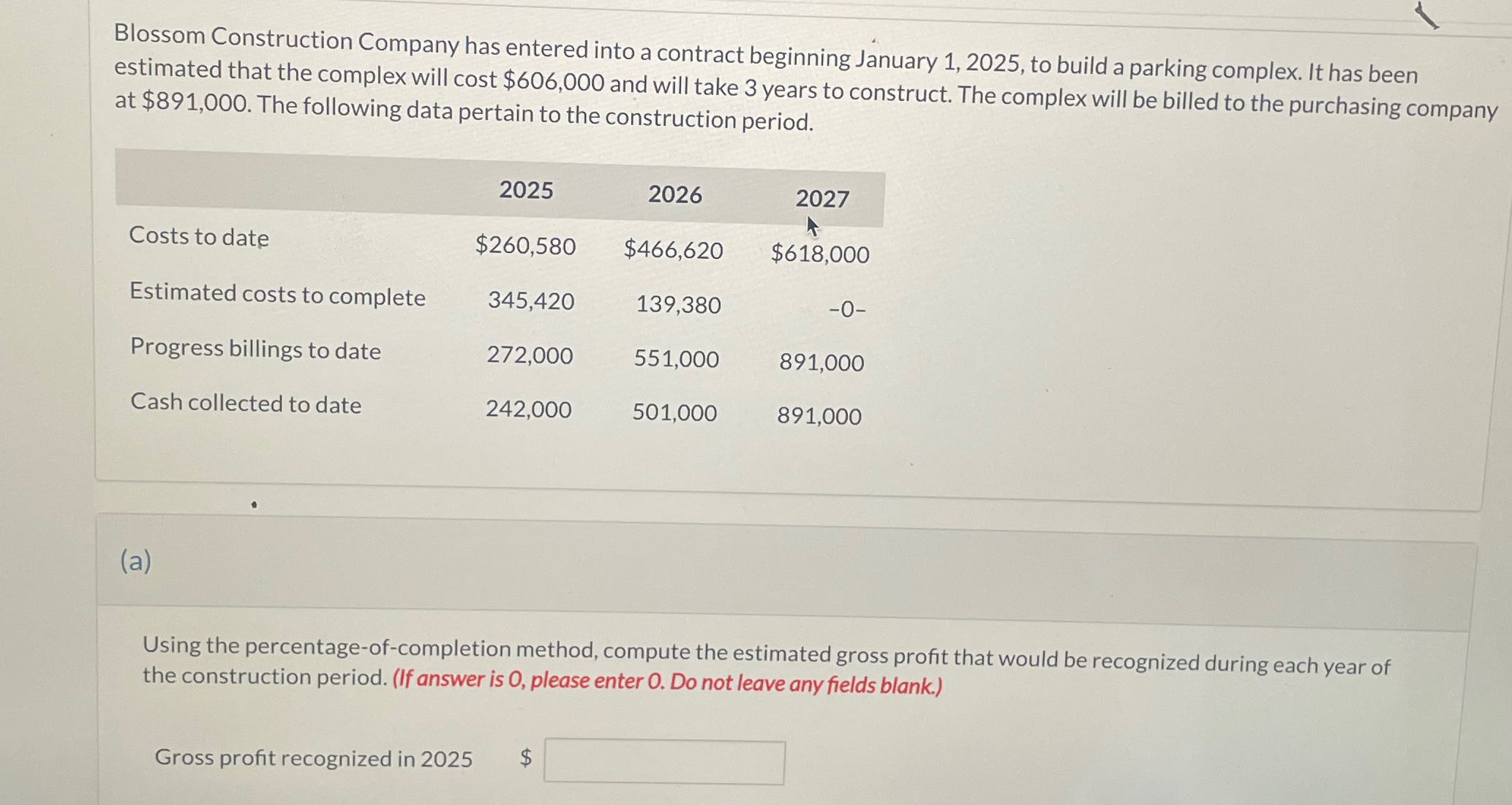 Solved Blossom Construction Company has entered into a | Chegg.com