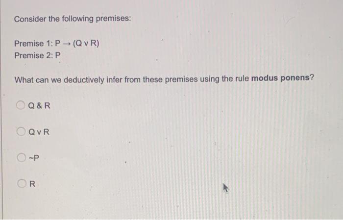 Solved Consider the following premises: Premise 1: P - Q v | Chegg.com