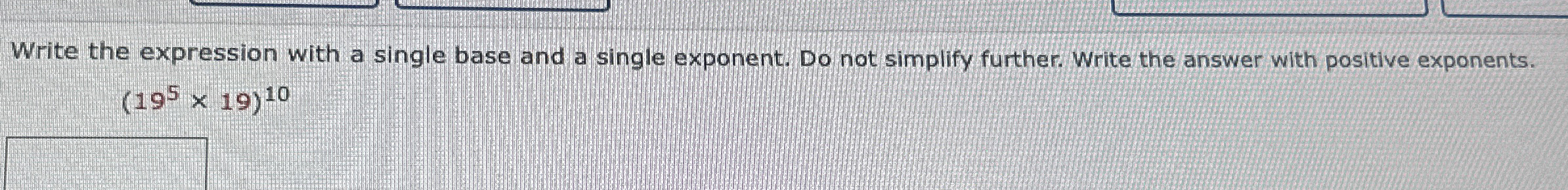 Solved Write the expression with a single base and a single | Chegg.com