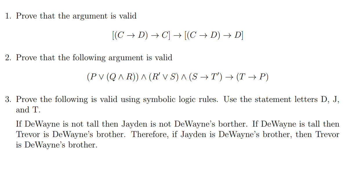 Solved 1. Prove that the argument is valid | Chegg.com