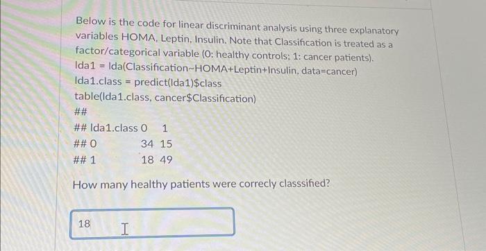 Solved Below is the code for linear discriminant analysis | Chegg.com