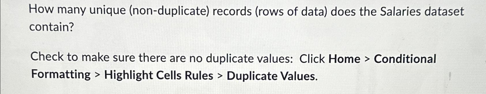 Solved How many unique (non-duplicate) ﻿records (rows of | Chegg.com