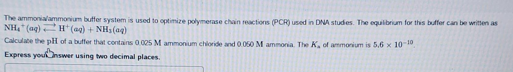Solved The ammonia/ammonium buffer system is used to | Chegg.com