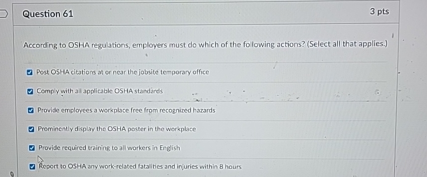 Solved Question 613ptsAccording to OSHA regulations, | Chegg.com