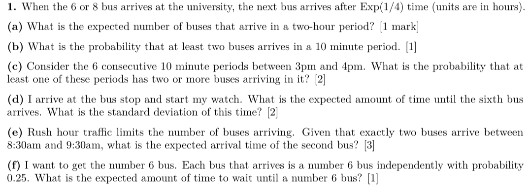 Solved When the 6 ﻿or 8 ﻿bus arrives at the university, the | Chegg.com