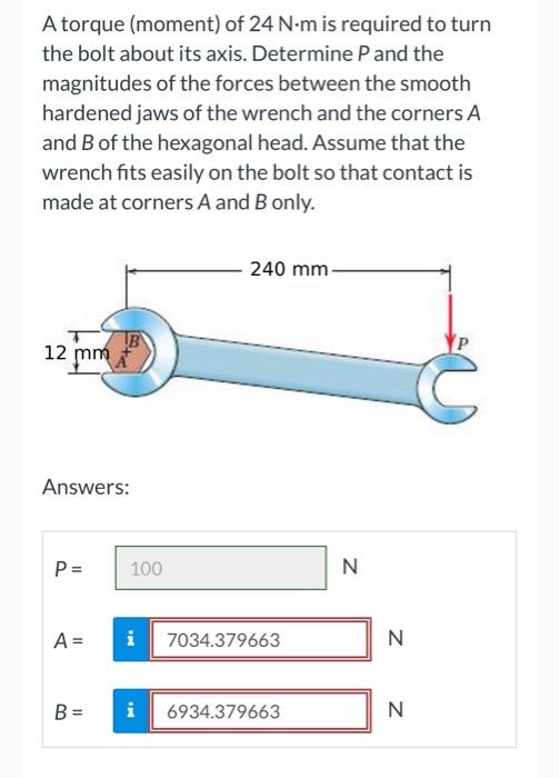 Solved A torque (moment) of 24 N-m is required to turn the | Chegg.com