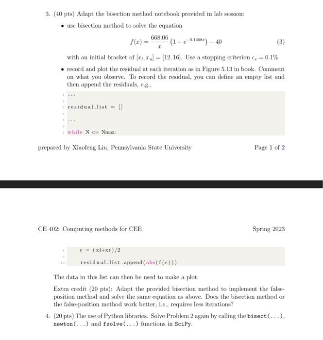 Solved 3. (40 pts) Adapt the bisection method notebook | Chegg.com