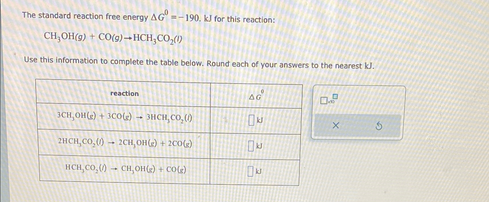 Solved The standard reaction free energy ΔG0=-190,kJ ﻿for | Chegg.com