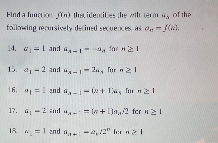 Solved Find a function f(n) that identifies the nth term an | Chegg.com
