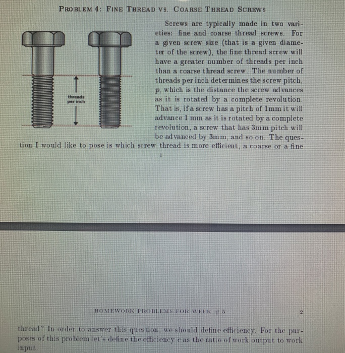 Solved PROBLEM 4: FINE THREAD VS. COARSE THREAD SCREWS | Chegg.com