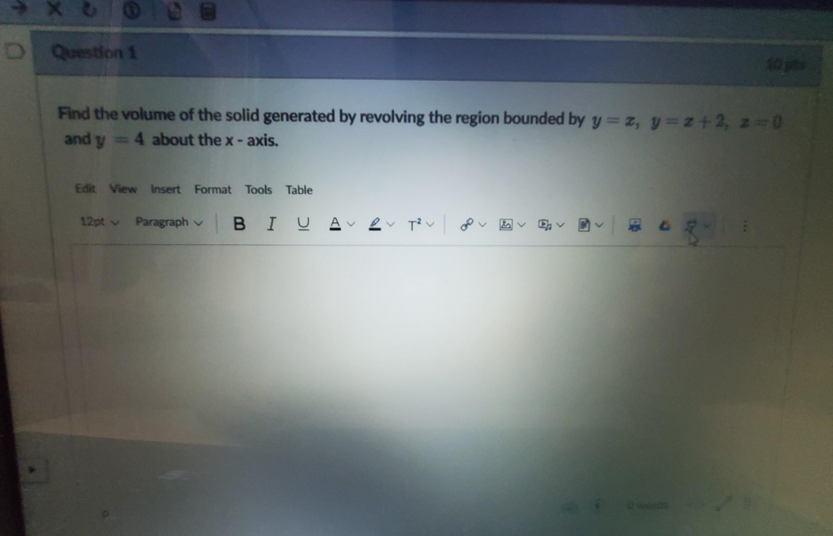 Solved Find the volume of the solid generated by revolving | Chegg.com