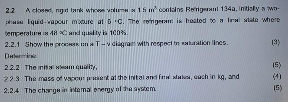 Solved 2.2 A closed, rigid tank whose volume is 1.5 | Chegg.com