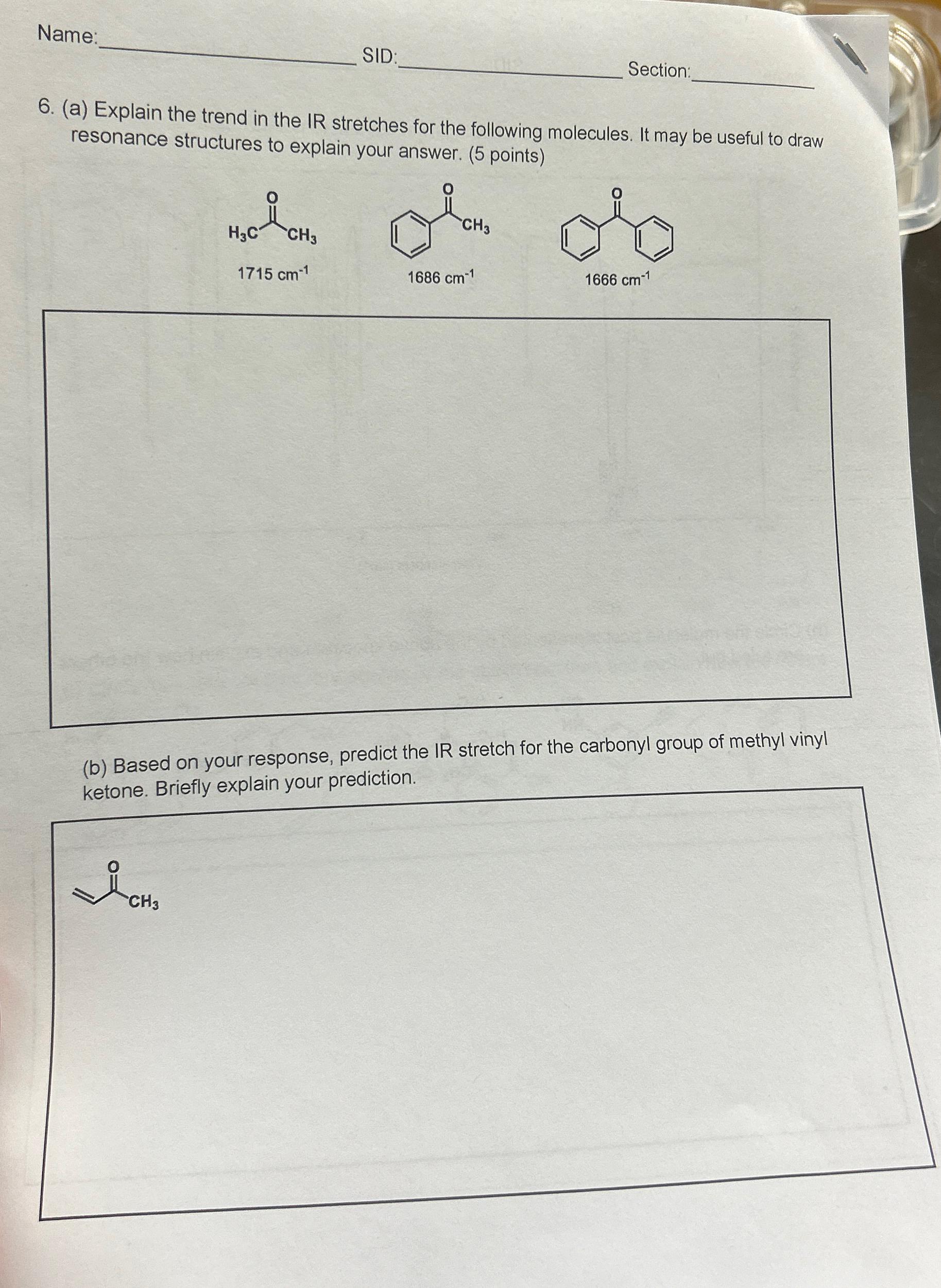 Solved How to solve...Name.SIDSection:6. (a) ﻿Explain the | Chegg.com
