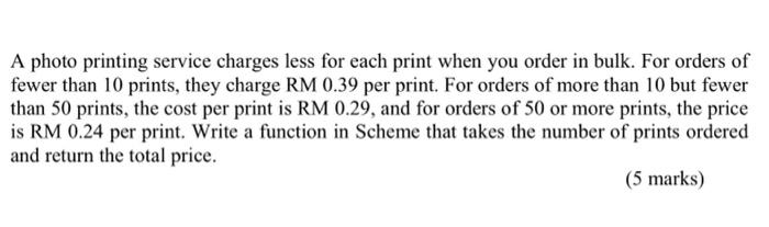 Solved A photo printing service charges less for each print | Chegg.com