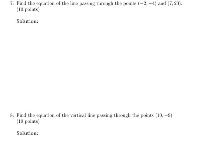 Solved Find the equation of the line passing through the | Chegg.com