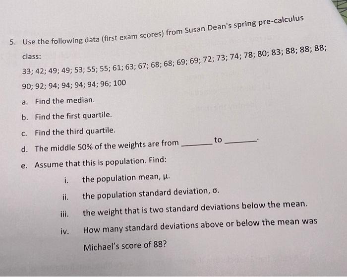 Solved 5. Use the following data (first exam scores) from | Chegg.com