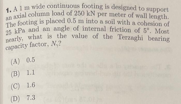 Solved Can you answer this question using the Terzaghi Table | Chegg.com Solved Can you answer this question using the Terzaghi Table | Chegg.com