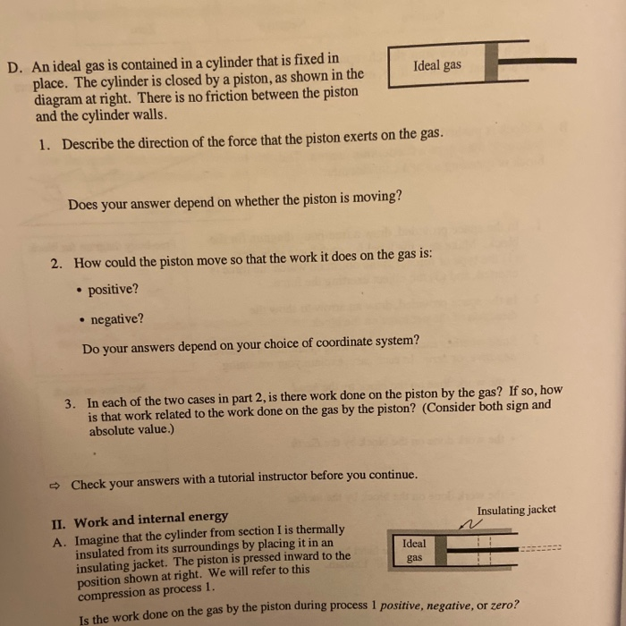 Solved D. An ideal gas is contained in a cylinder that is | Chegg.com