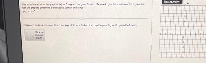 Solved Use transformations of the graph of f(x)= eto graph | Chegg.com