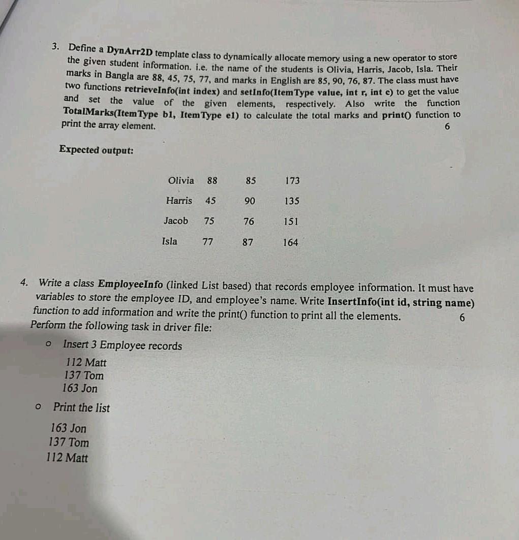 Solved 3. Define a DynArr2D template class to dynamically | Chegg.com