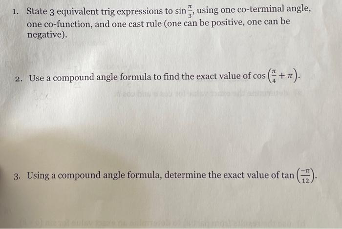 Solved 1. State 3 equivalent trig expressions to sin3π, | Chegg.com