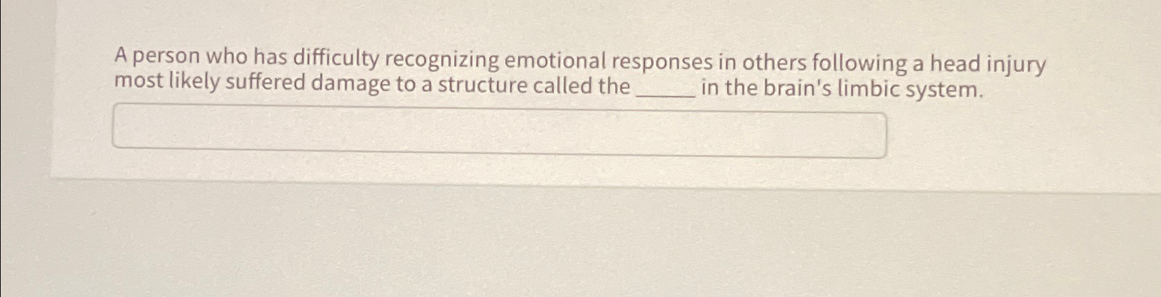 Solved A person who has difficulty recognizing emotional | Chegg.com