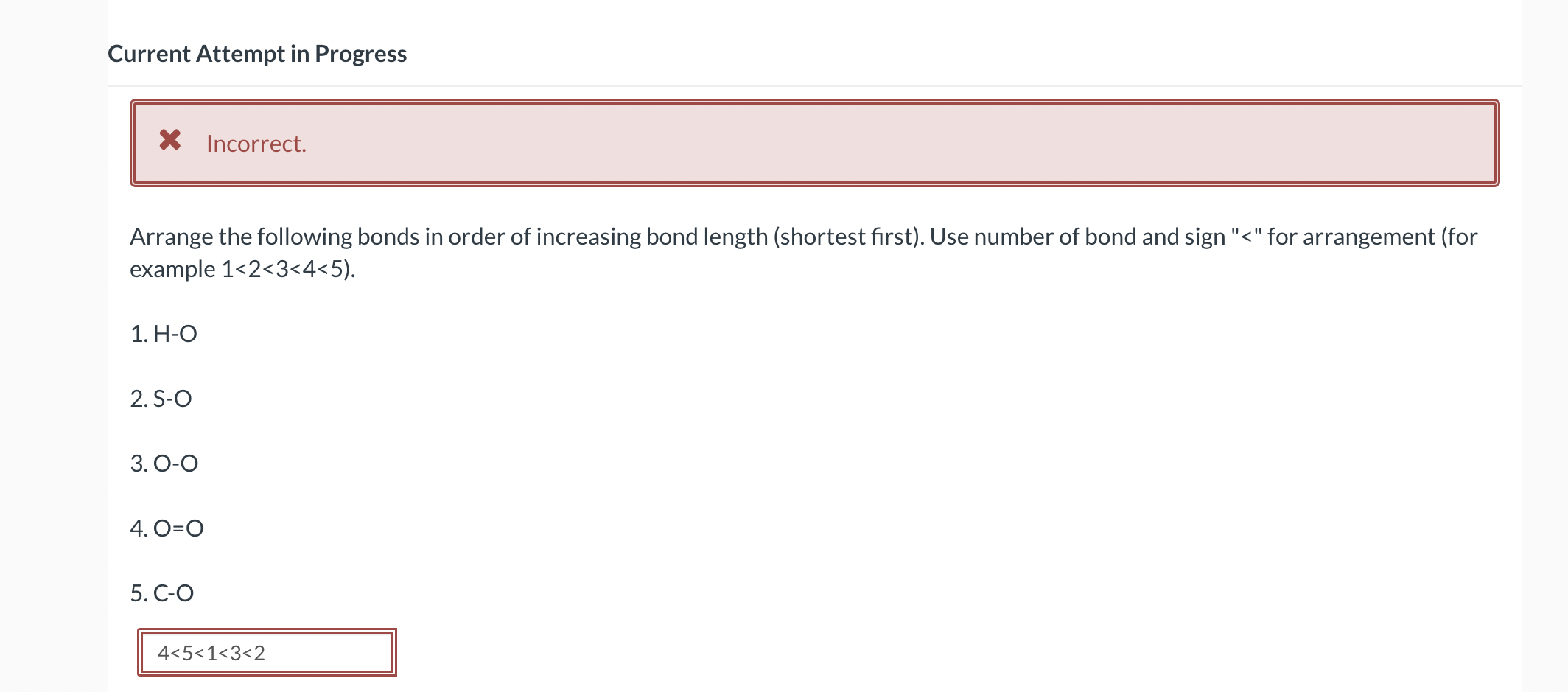 Solved Current Attempt in ProgressIncorrect.Arrange the | Chegg.com