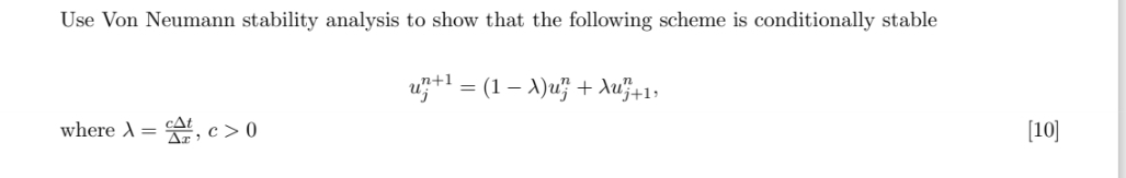 Solved Use Von Neumann stability analysis to show that the | Chegg.com