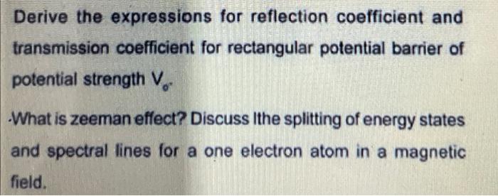 Solved Derive the expressions for reflection coefficient and | Chegg.com