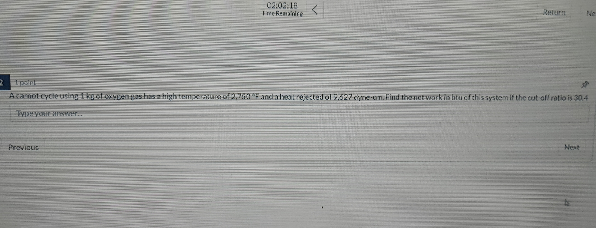 Solved 02:02:18Time RemainingReturn1 ﻿pointA carnot cycle | Chegg.com