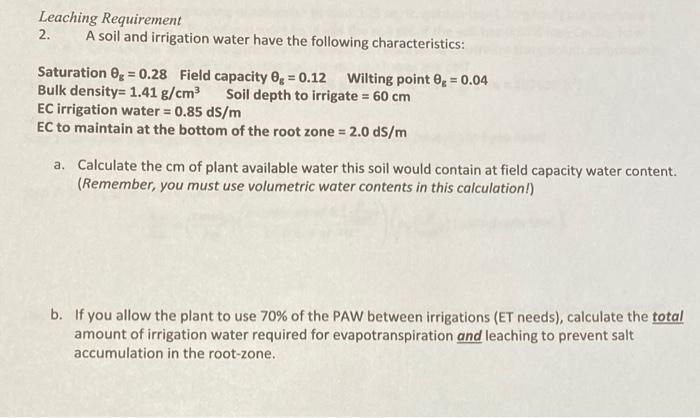 Solved Leaching Requirement 2. A soil and irrigation water | Chegg.com