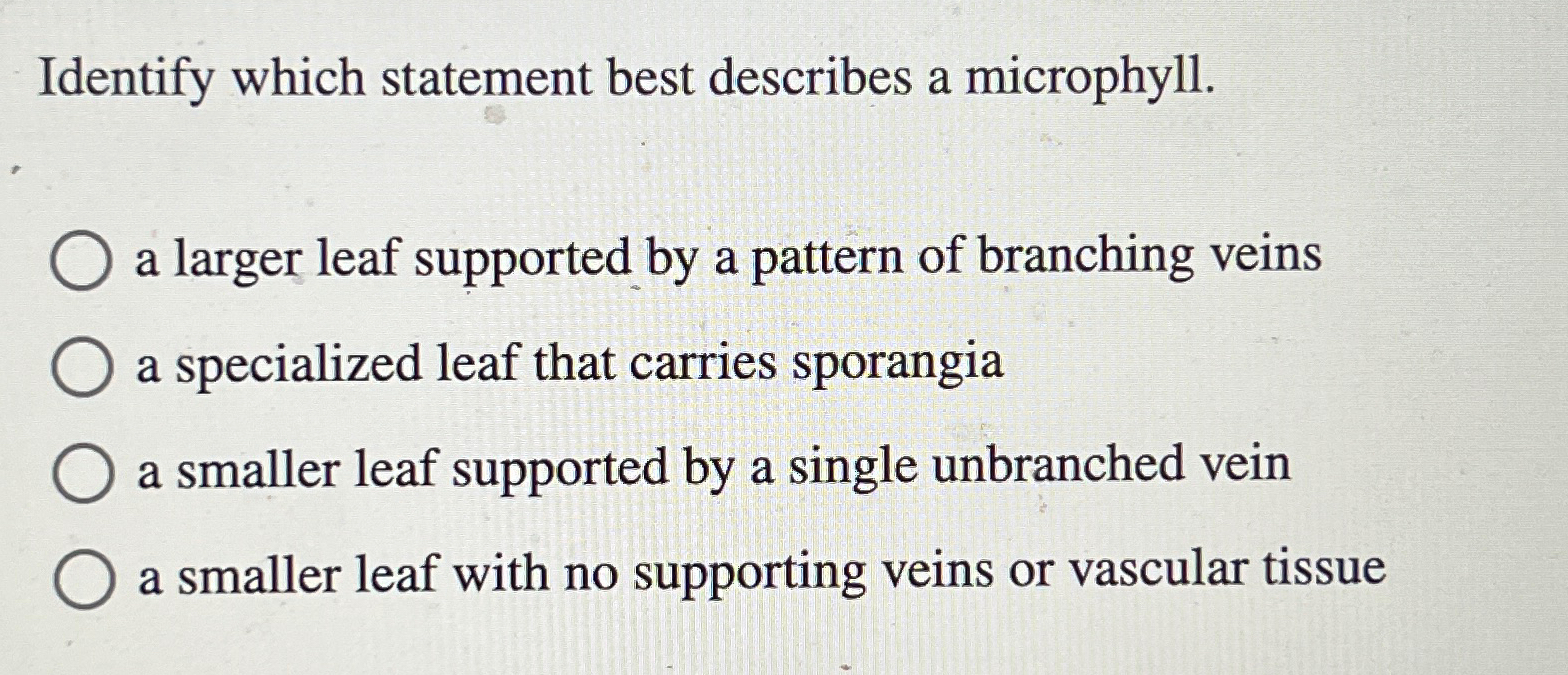 Solved Identify which statement best describes a | Chegg.com