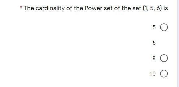 Solved The cardinality of the Power set of the set {1, 5, 6) | Chegg.com
