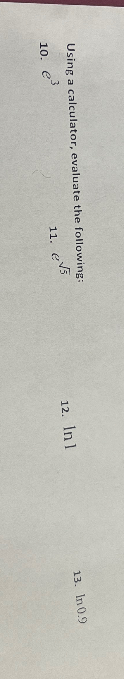 Solved Using a calculator, evaluate the | Chegg.com