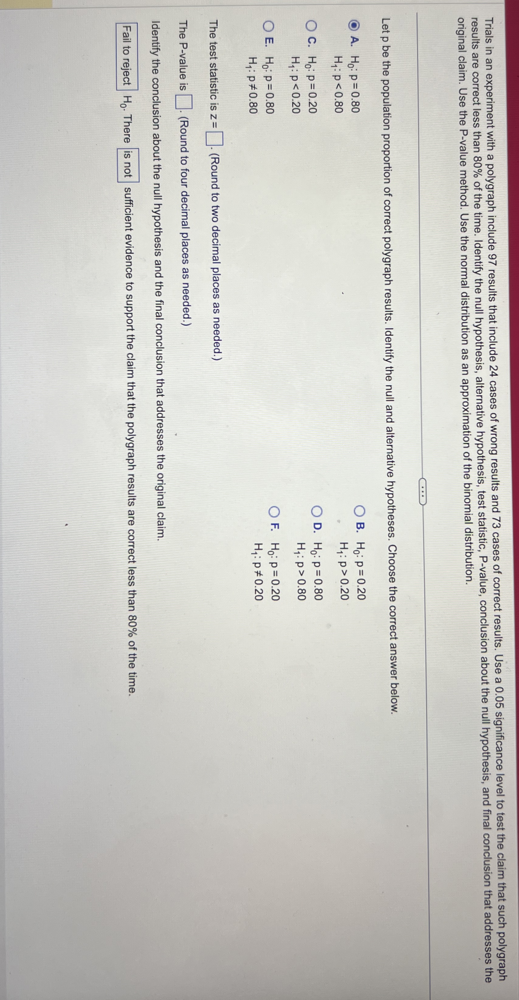Solved Trials in an experiment with a polygraph include 97 | Chegg.com
