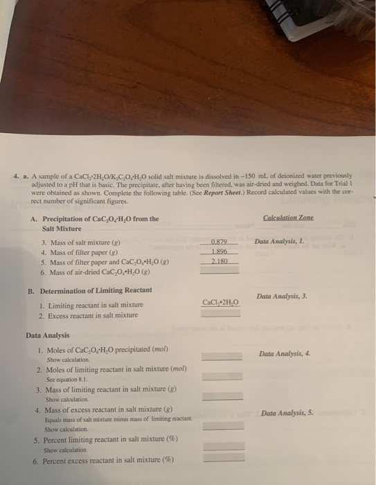 Solved 4. a. A sample of a CaCl 2H2O/K.CO.-H.0 solid salt | Chegg.com