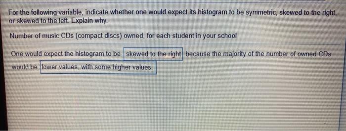 Solved For the following variable, indicate whether one | Chegg.com