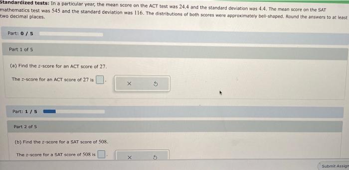 Solved Standardized tests: In a particular year, the mean | Chegg.com