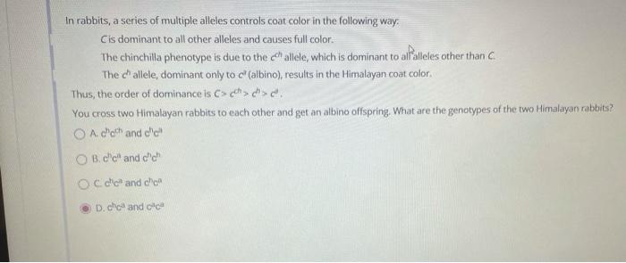 Solved In rabbits, a series of multiple alleles controls | Chegg.com