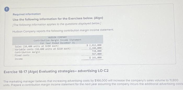 Solved Exercise 18-17 (Algo) Evaluating | Chegg.com Solved Exercise 18-17 (Algo) Evaluating | Chegg.com