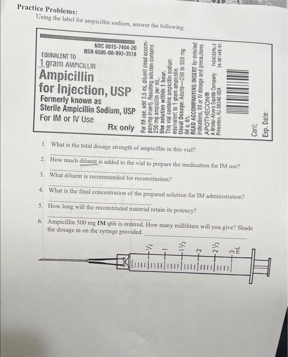 Solved Practice Problems: Using the label for ampicillin | Chegg.com