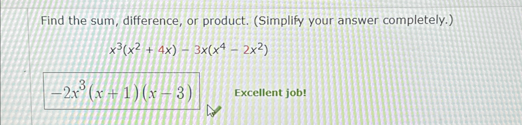 Find the sum, difference, or product. (Simplify your | Chegg.com