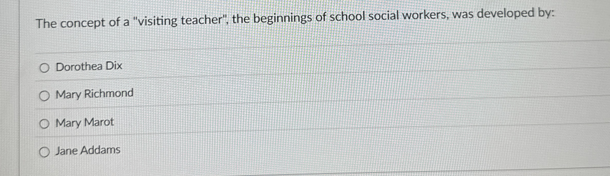 Solved The concept of a "visiting teacher", the beginnings | Chegg.com